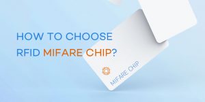 How to Choose RFID MIFARE Chip? - Xinyetong